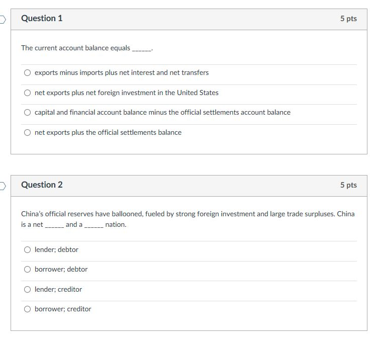 Solved Question 1 5 pts The current account balance equals O | Chegg.com