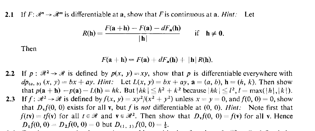 Solved If F: R^n rightarrow R^m is differentiable at a, show | Chegg.com