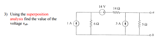 Solved Using the superposition analysis find the value of | Chegg.com