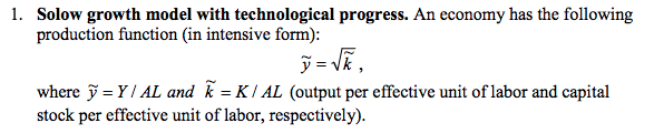 Solved Solow growth model with technological progress. An | Chegg.com