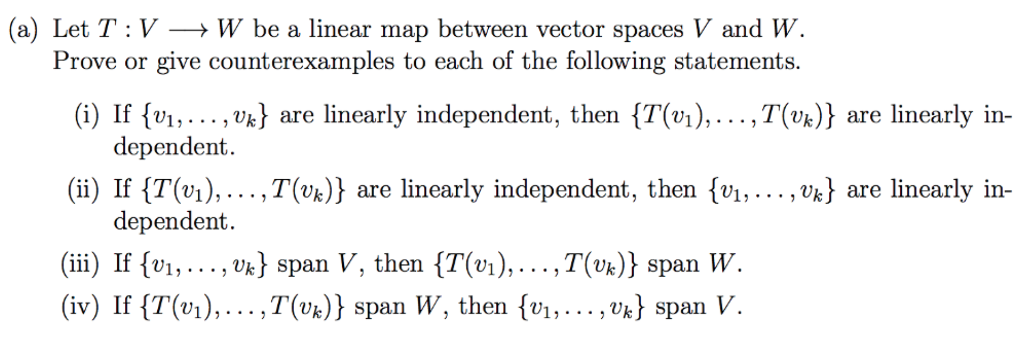 Solved (a) Let T : V → W be a linear map between vector | Chegg.com