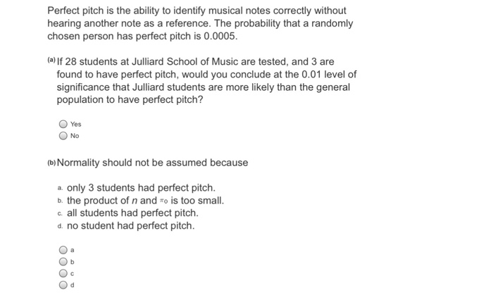 Solved Perfect pitch is the ability to identify musical | Chegg.com