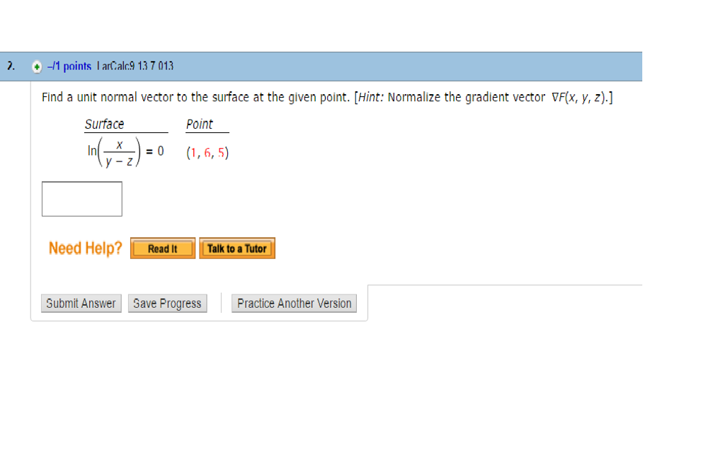 Solved Find a unit normal vector to the surface at the given | Chegg.com Solved Find a unit normal vector to the surface at the given | Chegg.com