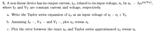 Solved A non-linear device has its output current, i_o, | Chegg.com