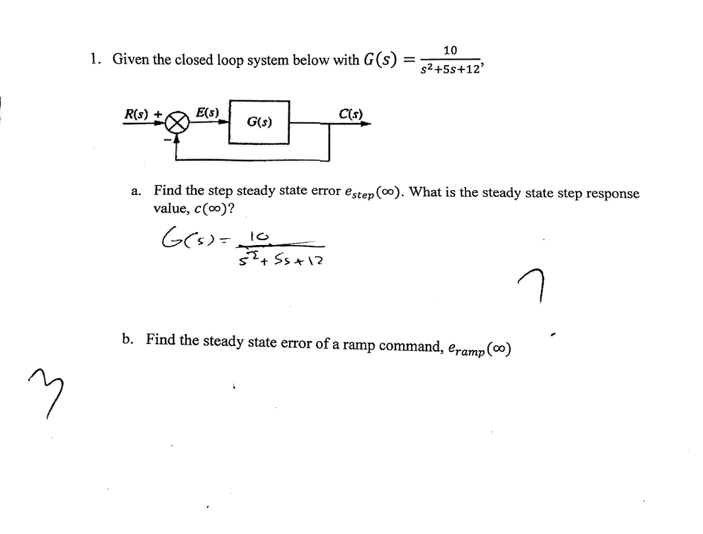 Solved Given the closed loop system below with G(s) = 10/s^2 | Chegg.com
