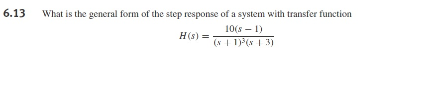 Solved What is the general form of the step response of a | Chegg.com