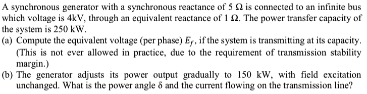 Solved A synchronous generator with a synchronous reactance | Chegg.com