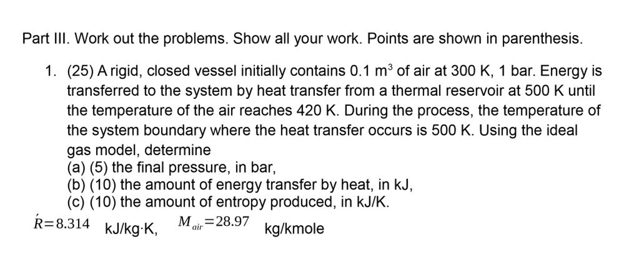 Solved Part Iii Work Out The Problems Show All Your Work