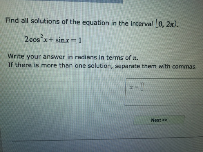 Solved Find all solutions of the equation in the interval | Chegg.com
