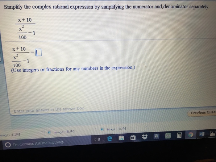 Solved Simplify the complex rational expression by | Chegg.com