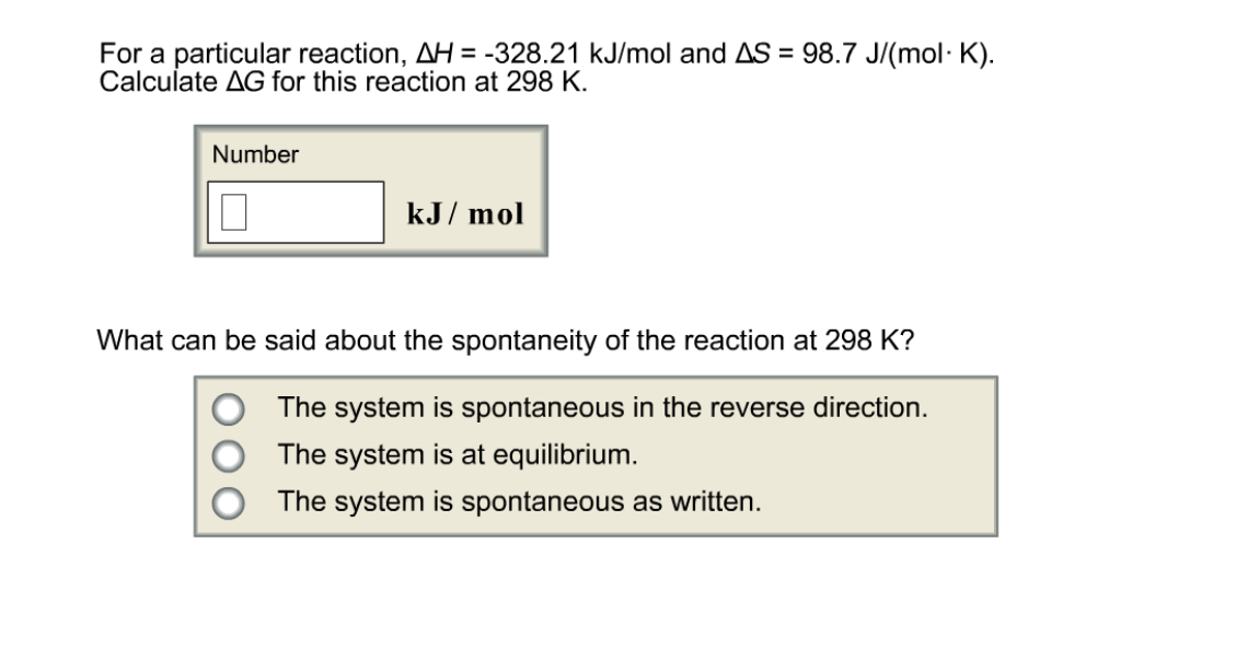 Solved For A Particular Reaction H 328 21 KJ mol And S Chegg