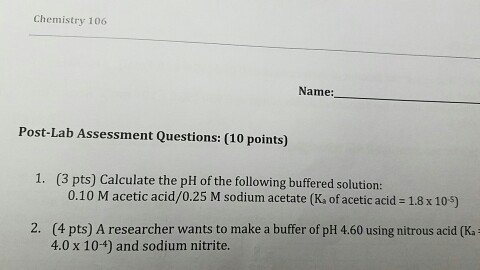 Solved Chemistry 106 Name: Post-Lab Assessment Questions: | Chegg.com