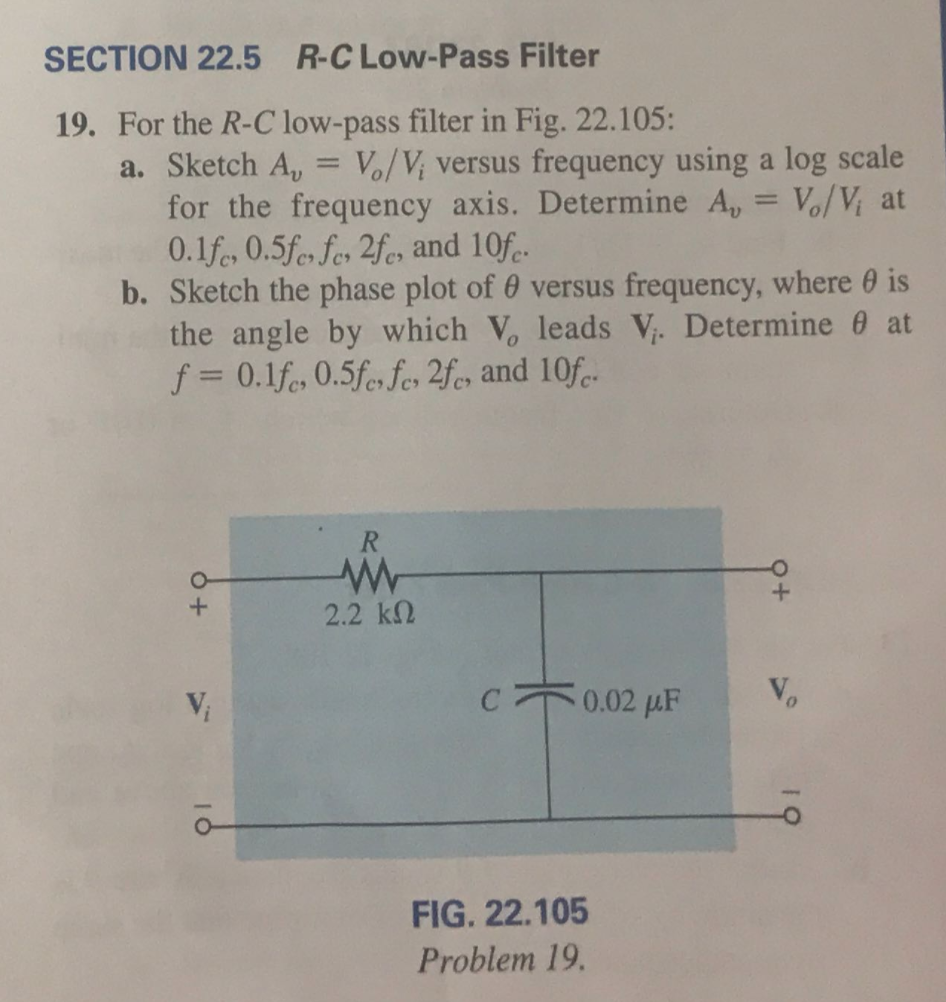 Solved SECTION 22.5 R-C Low-Pass Filter 19. For the R-C | Chegg.com