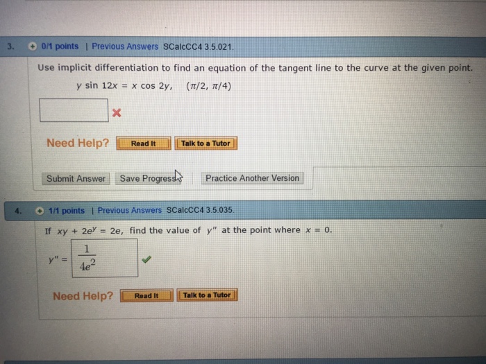 Solved Use implicit differentiation to find an equation of | Chegg.com