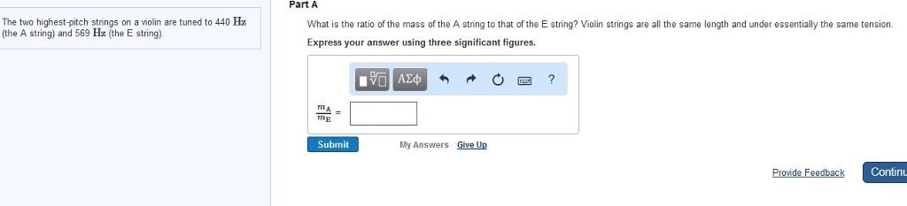 Solved The two highest-pitch strings on a violin are turned | Chegg.com