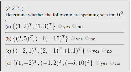 Determine whether the following are spanning sets for | Chegg.com