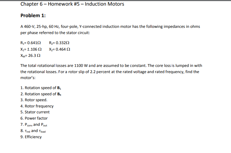 Solved Chapter 6-Homework #5-Induction Motors Problem 1: A | Chegg.com