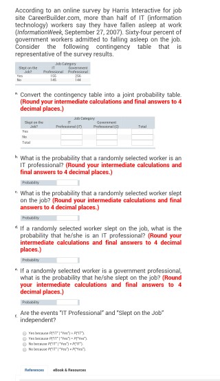 Solved According to an online survey by Harris Interactive | Chegg.com