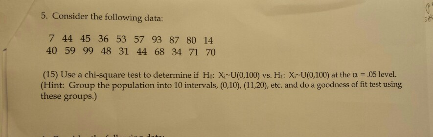 5. Consider the following data: 7 44 45 36 53 57 93 | Chegg.com