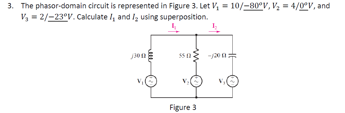 Solved The phasor-domain circuit is represented in Figure 3. | Chegg.com
