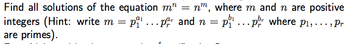 Solved Find all solutions of the equation m^n = n^m, where m | Chegg.com