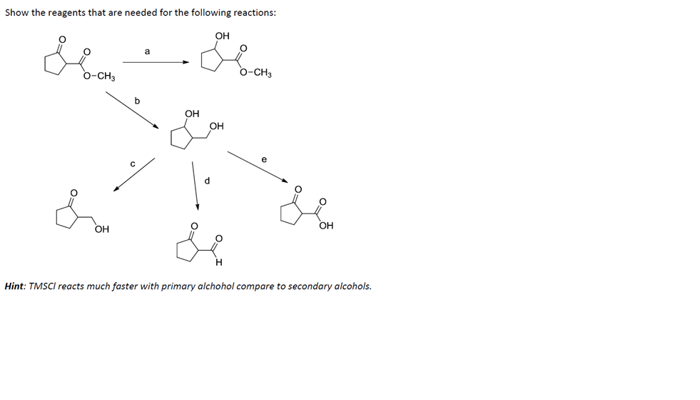 Solved: Show The Reagents That Are Needed For The Followin... | Chegg.com