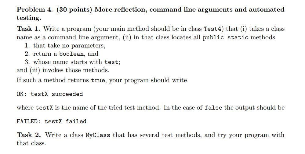 Solved Problem 4. (30 points) More reflection, command line | Chegg.com