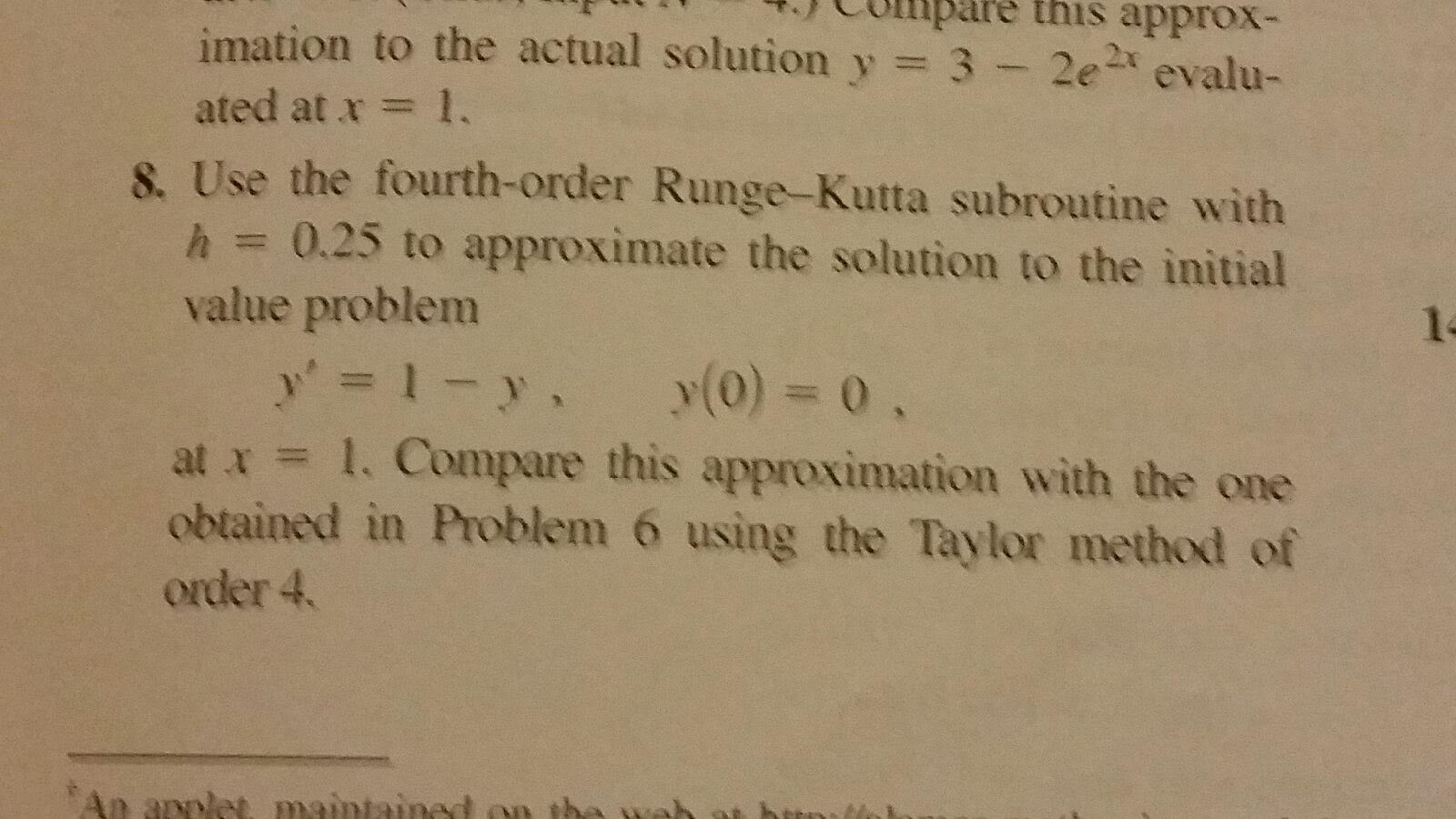 Use the fourth-order Runge-Kutta subroutine with h = | Chegg.com Use the fourth-order Runge-Kutta subroutine with h = | Chegg.com
