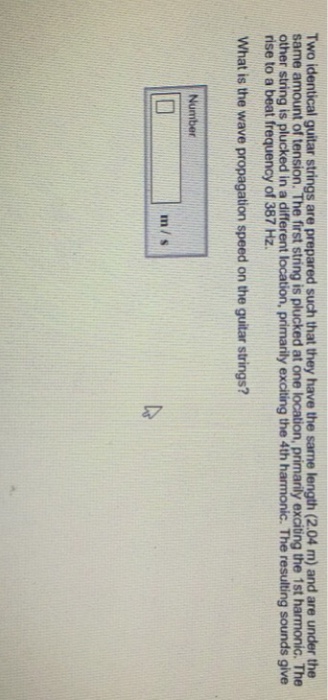 Solved Two identical guitar strings are prepared such that | Chegg.com