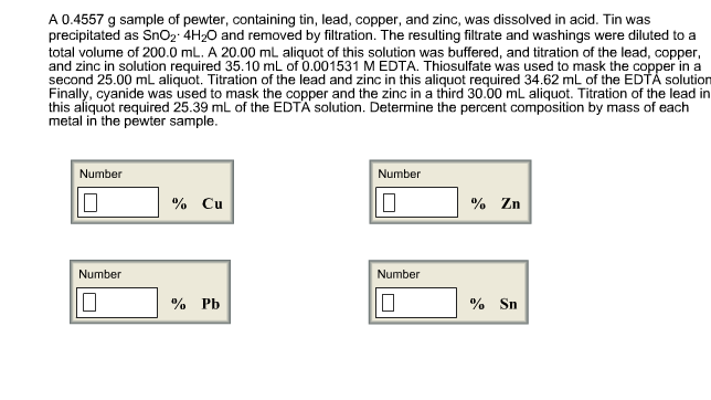 Solved A 0.4557 g sample of pewter, containing tin, lead, | Chegg.com
