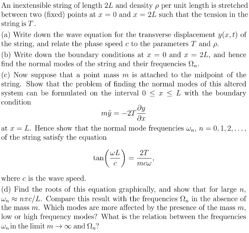 An inextensible string of length 2L and density ρ per | Chegg.com