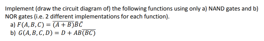 Solved Implement (draw the circuit diagram of) the following | Chegg.com