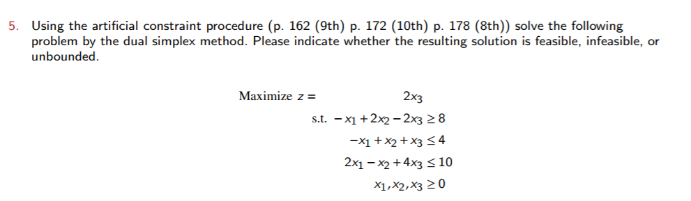 Solved 5. Using the artificial constraint procedure (p. 162 | Chegg.com