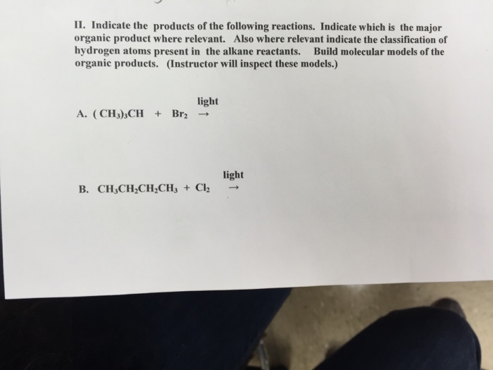 Solved II. Indicate the products of the following reactions. | Chegg.com
