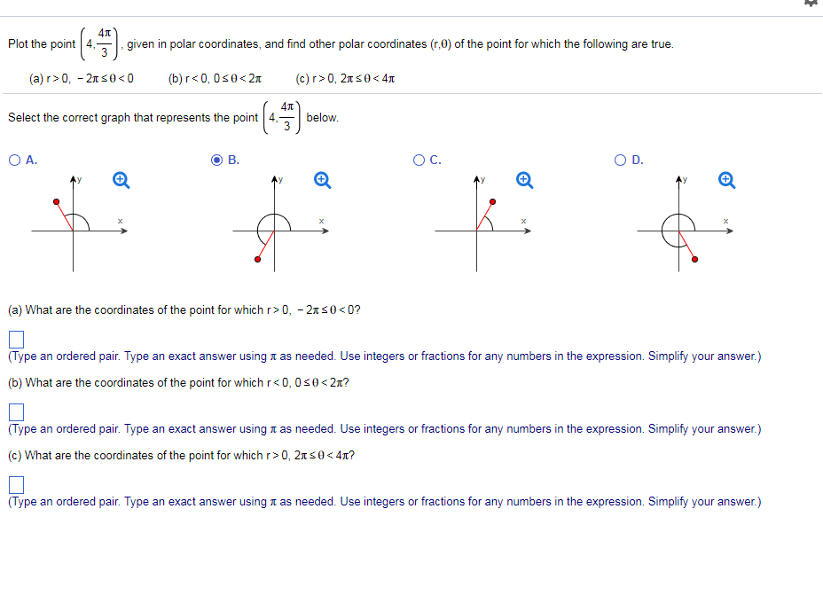 Solved Plot the point (4, 4pi/3) given in polar | Chegg.com