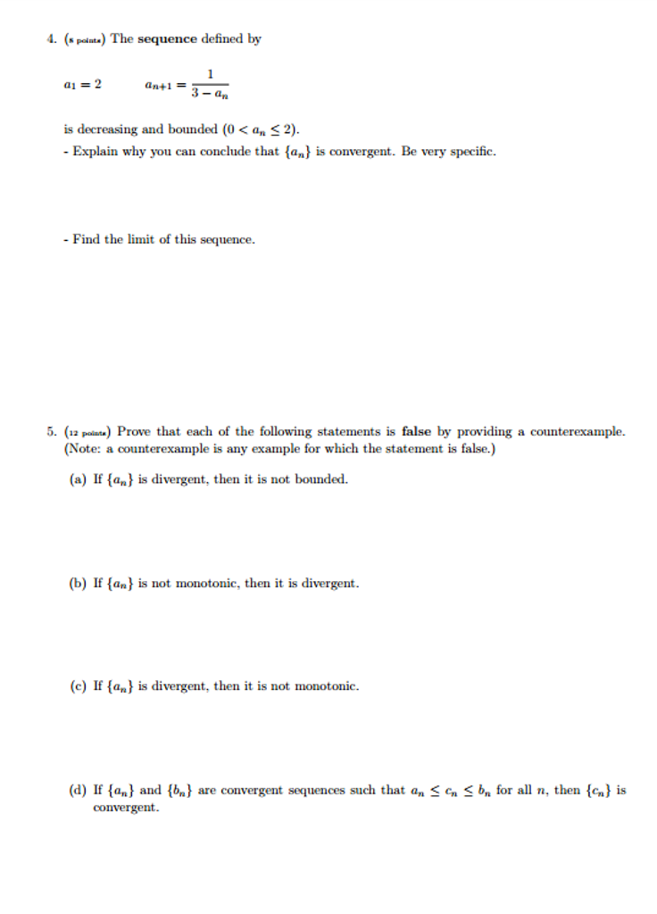 Solved The Sequence Defined By A 1 2 A N 1 1 3 A N