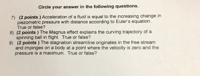 Solved Circle your answer in the following questions. | Chegg.com