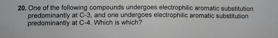 Solved 20. One of the following compounds undergoes | Chegg.com