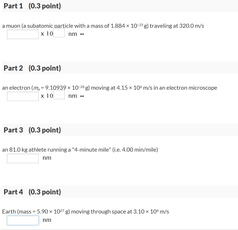 Solved Part 1 (0.3 point) a muon (a subatomic particle with | Chegg.com