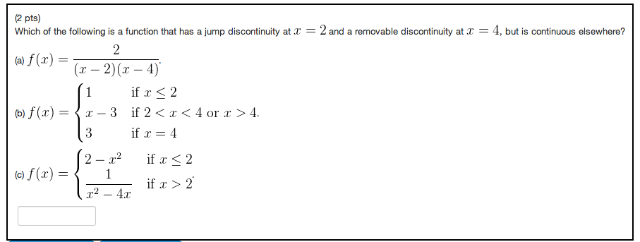 Solved Which of the following is a function that has a jump | Chegg.com