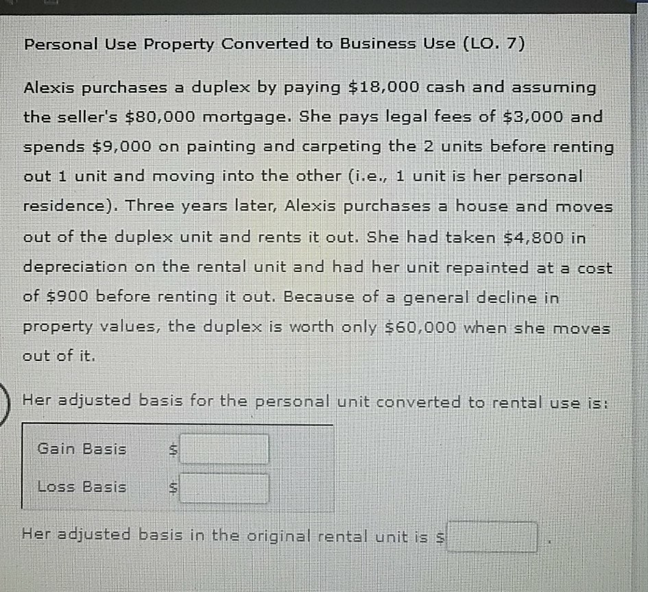 Solved Personal Use Property Converted to Business Use | Chegg.com
