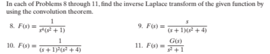 Solved In each of Problems 8 through 11, find the inverse | Chegg.com