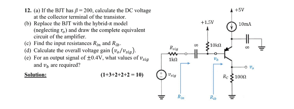 Solved (a) If the BJT has beta = 200, calculate the DC | Chegg.com