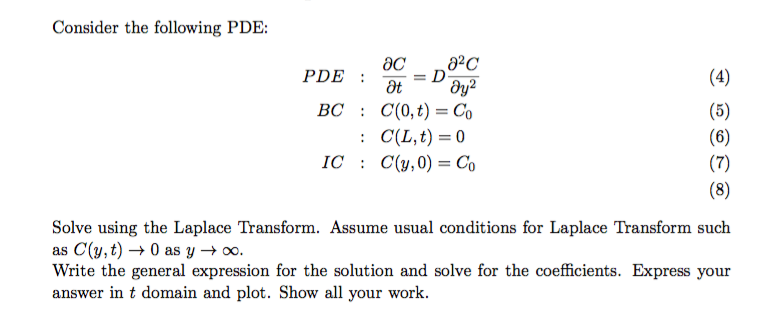 Solved Consider the following PDE: PDE: partial | Chegg.com