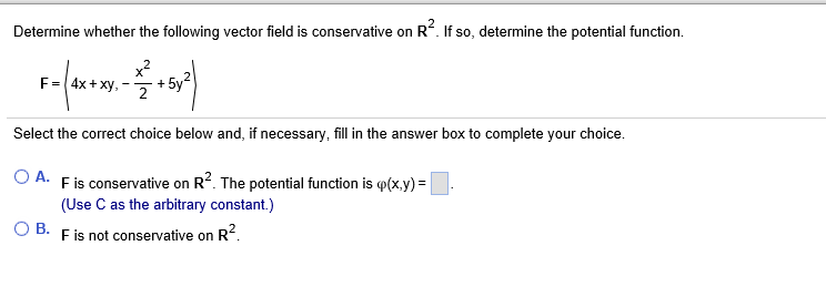 Solved: Determine Whether The Following Vector Field Is Co... | Chegg.com