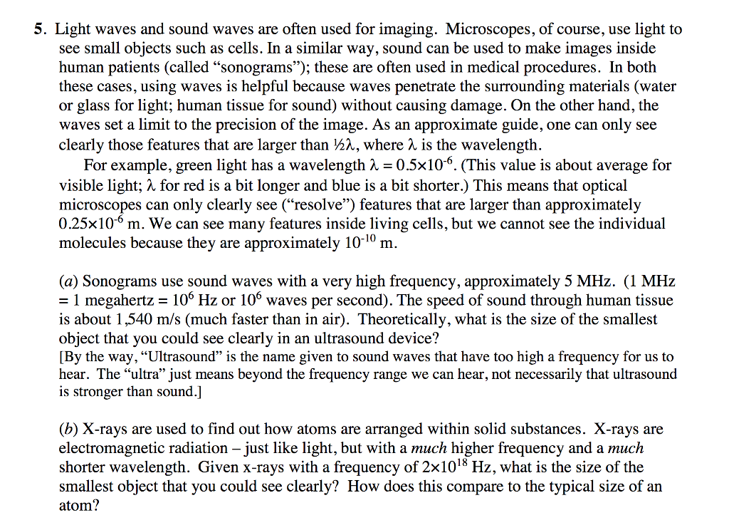 Solved Light waves and sound waves are often used for | Chegg.com
