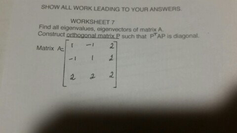 Solved Find all eigenvalues, eigenvectors of matrix A. | Chegg.com
