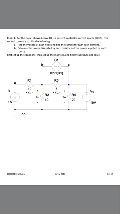 Solved For the circuit shown below. B1 is a | Chegg.com