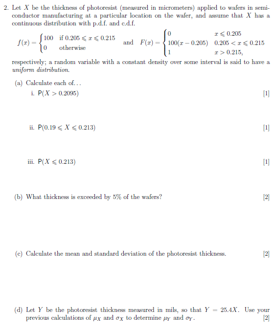 Solved 2. Let X be the thickness of photoresist (measured in | Chegg.com