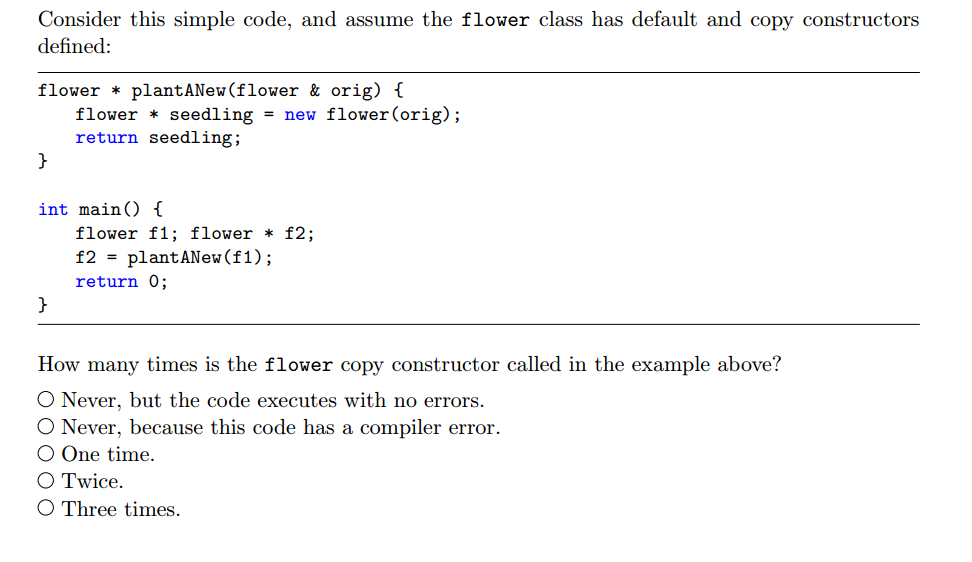 Solved Consider this simple code, and assume the flower | Chegg.com